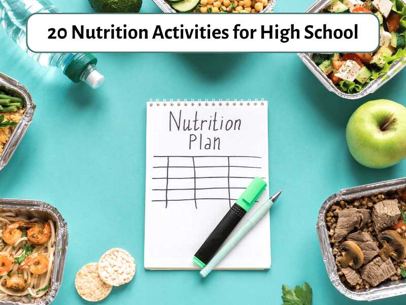 Nutrition Activities For High School: Digital Tasks, Snack Ideas ...