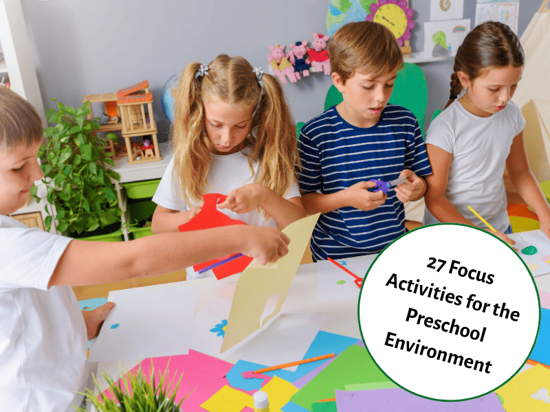 27 Preschool Focus Activities: Sensory Play, Crafts, And Exercises ...
