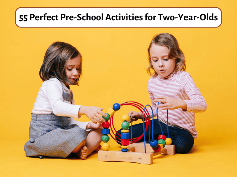 55 Perfect Pre-School Activities for Two-Year-Olds - Teaching Expertise